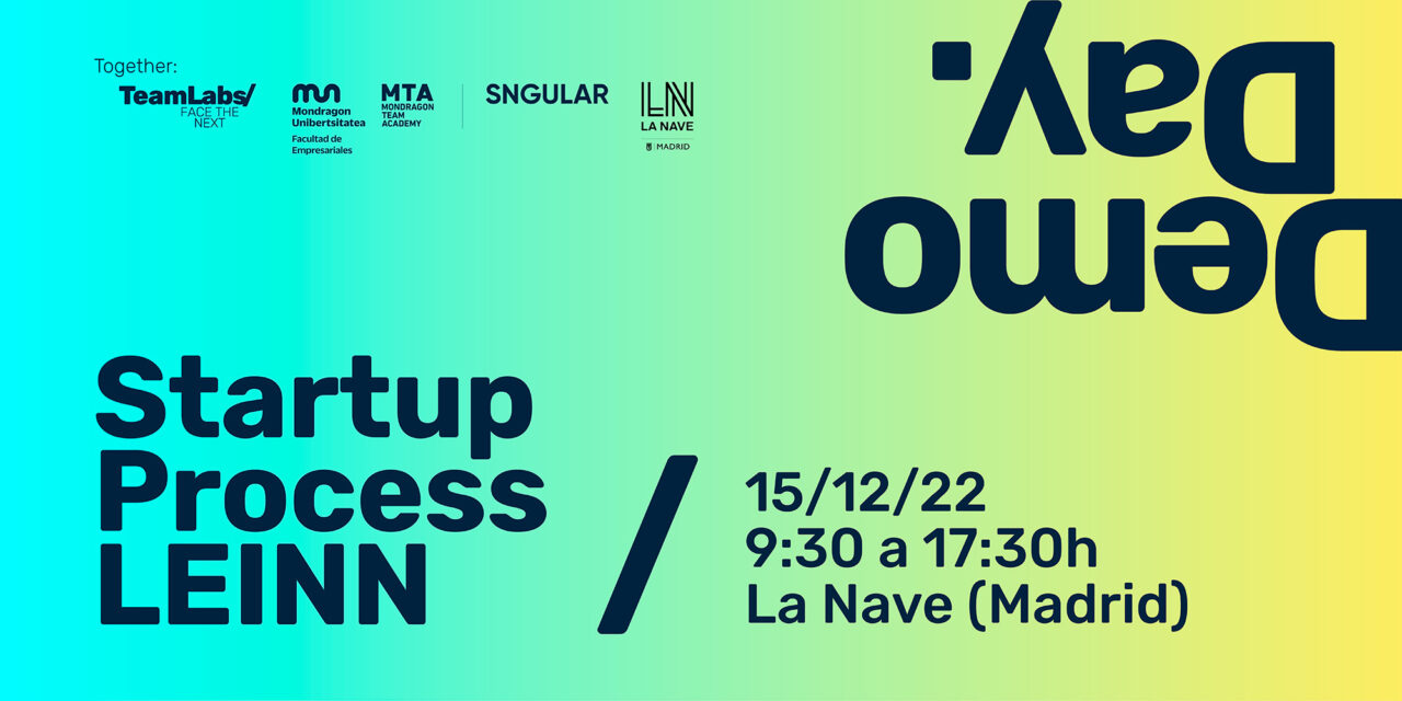 Demo Day/ Startup Process LEINN - TeamLabs/